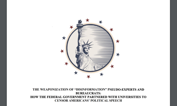 House Report Reveals Government Colluded to Censor 'Thousands' of ...