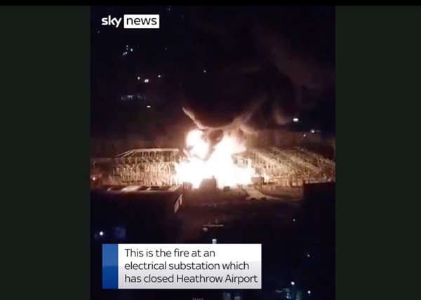 'Catastrophic' Transformer Fire Closes Heathrow Airport, Global Travel ...
